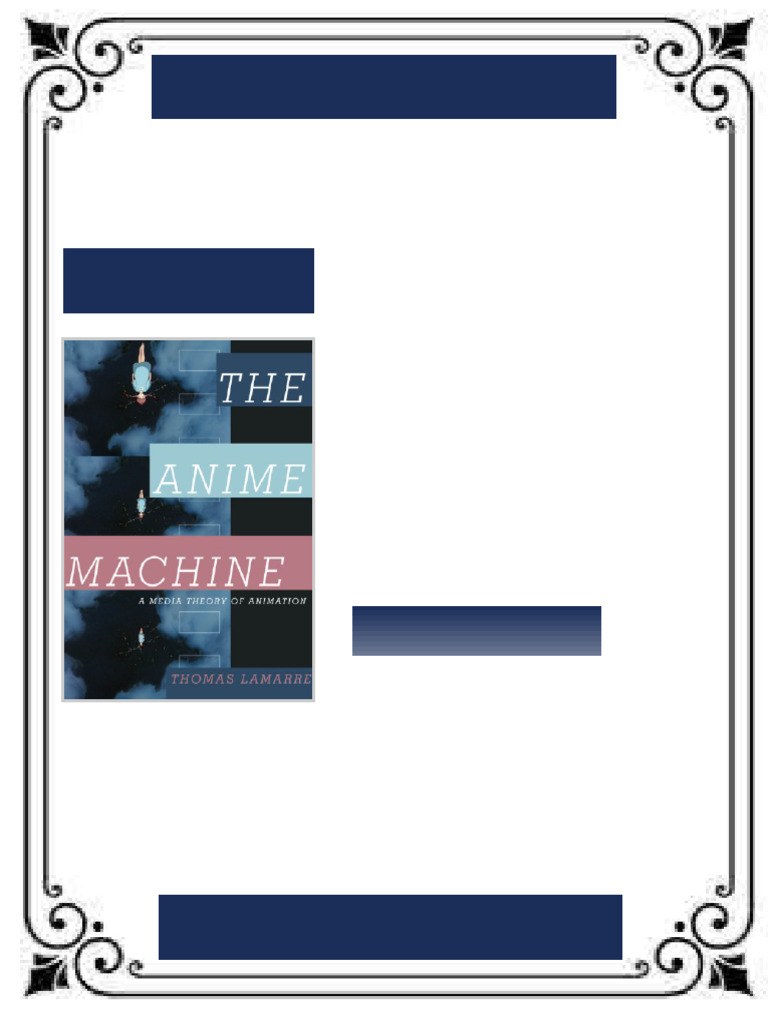 The anime machine a media theory of animation 2. print Edition Chōsen ...