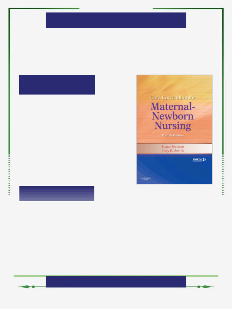 Core Curriculum for Maternal newborn Nursing 4th Edition by Susan ...