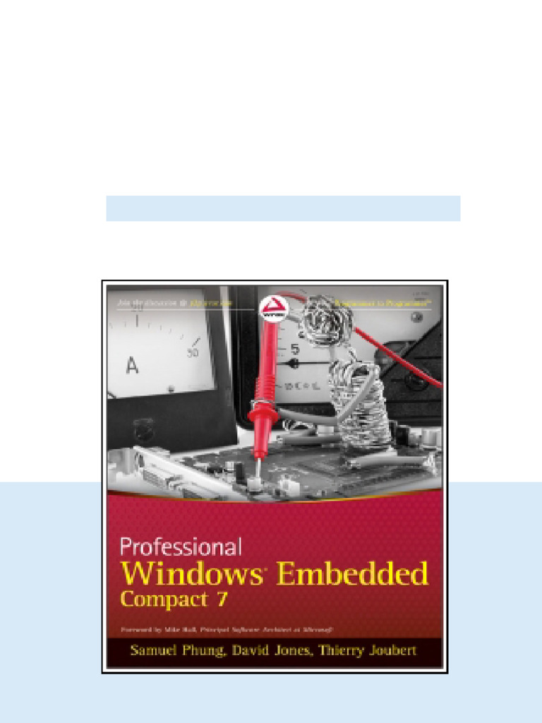 Professional Windows Embedded Compact 7 Samuel Phung David Jones ...