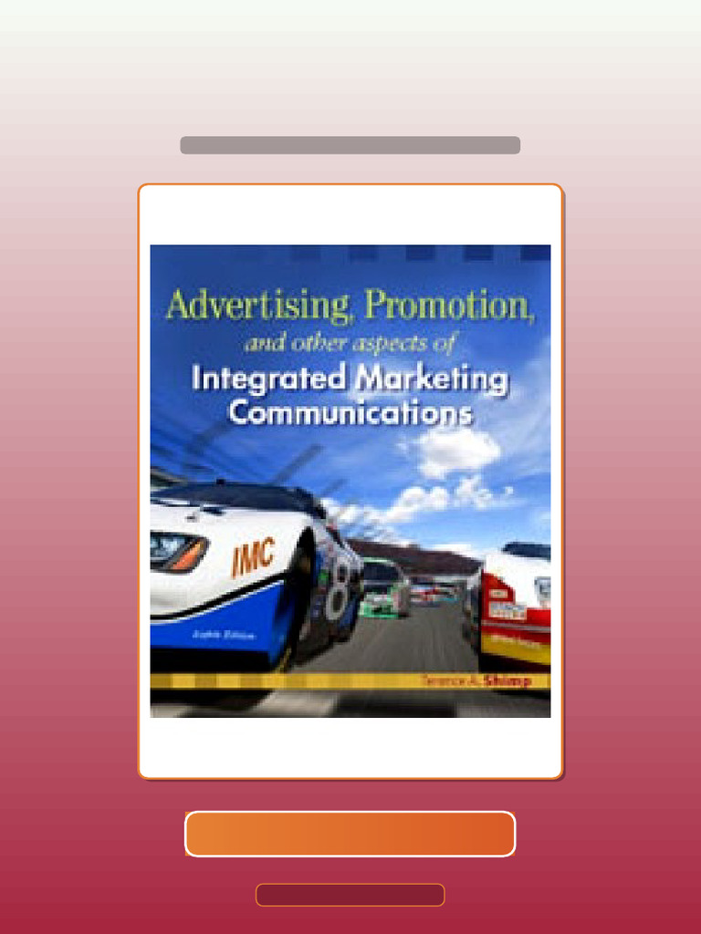 Test Bank for Advertising Promotion and Other Aspects of Integrated ...
