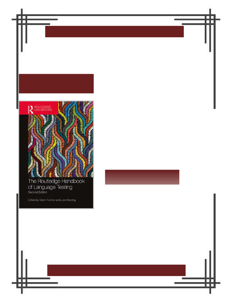 The Routledge Handbook of Language Testing 2nd Edition Glenn Fulcher ...