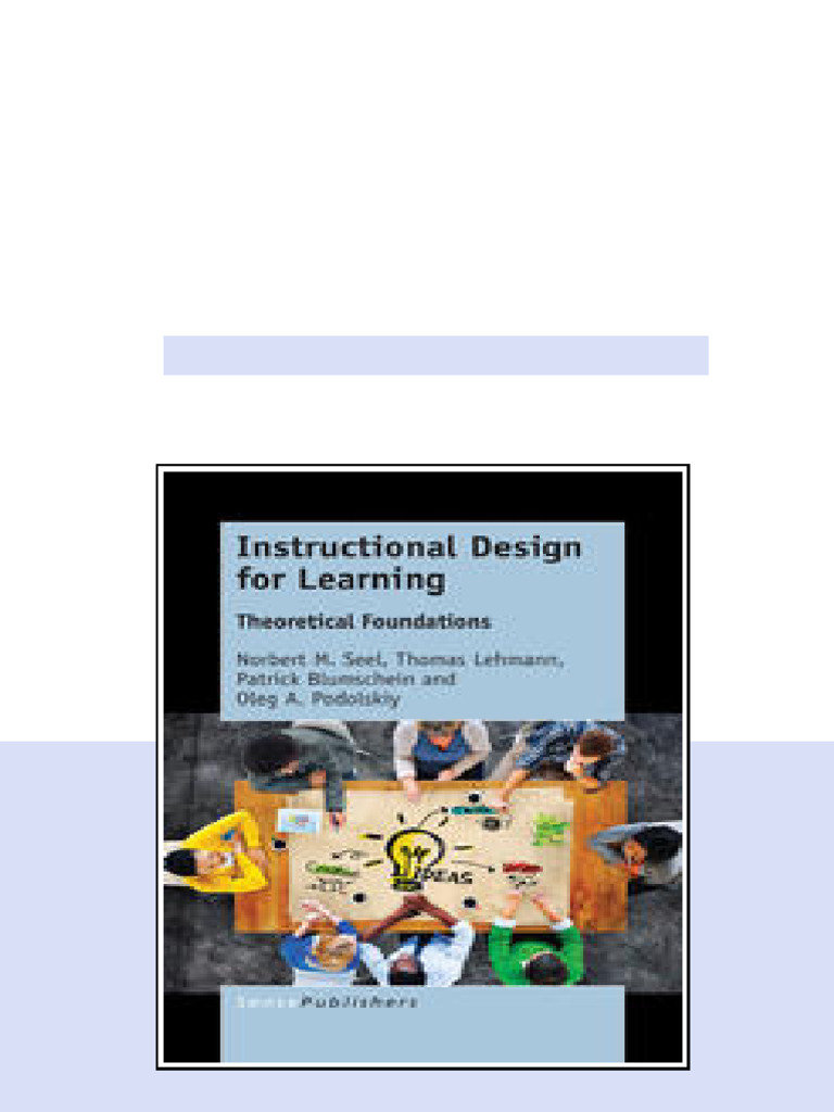 Instructional Design For Learning Theoretical Foundations Norbert M ...