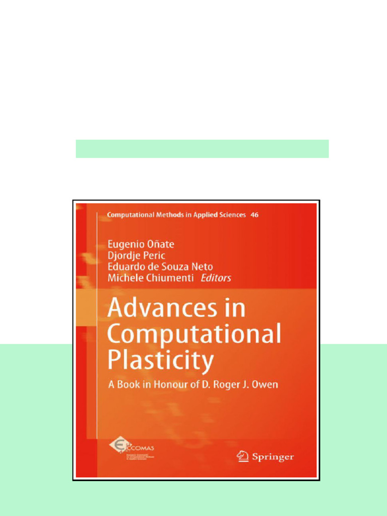 Advances In Computational Plasticity A Book In Honour Of D Roger J Owen ...