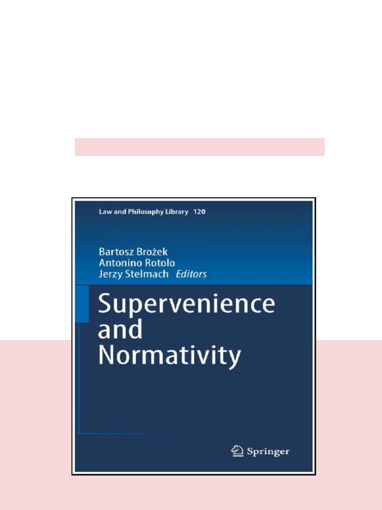 Supervenience And Normativity Broek Bartosz Rotolo Antonino Stelmach ...