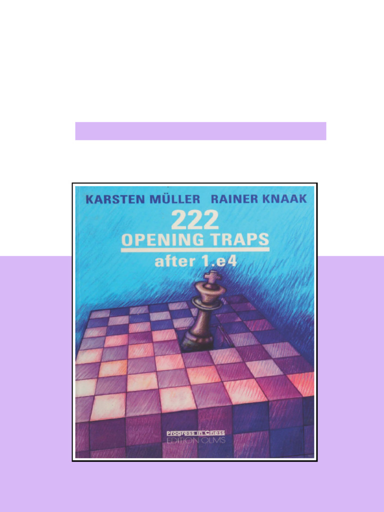 222 Opening Traps after 1 e4 Karsten MüLler - ebook and textbook ...