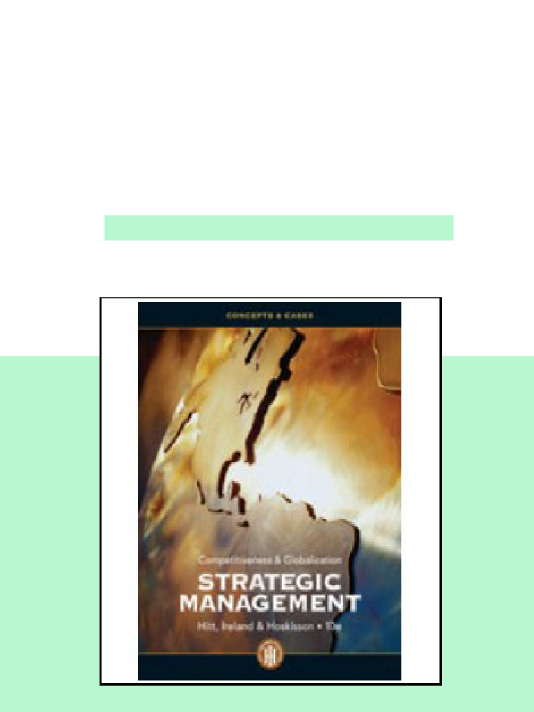 Solution Manual for Strategic Management Concepts and Cases ...