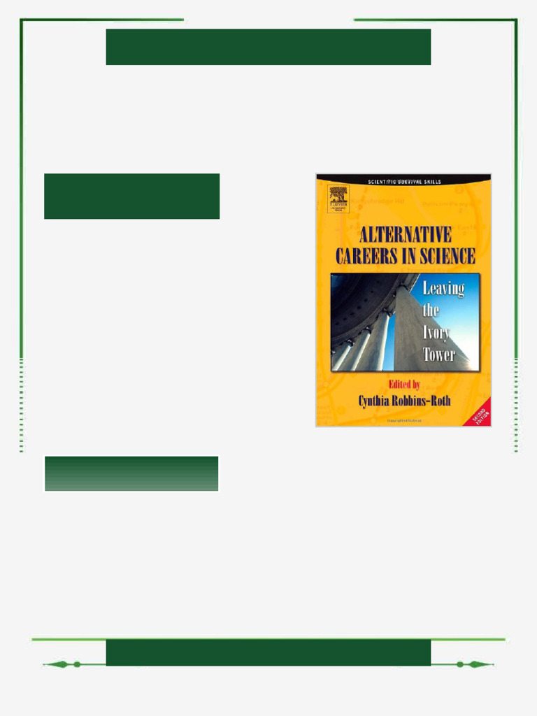 Alternative Careers in Science Second Edition Leaving the Ivory Tower ...