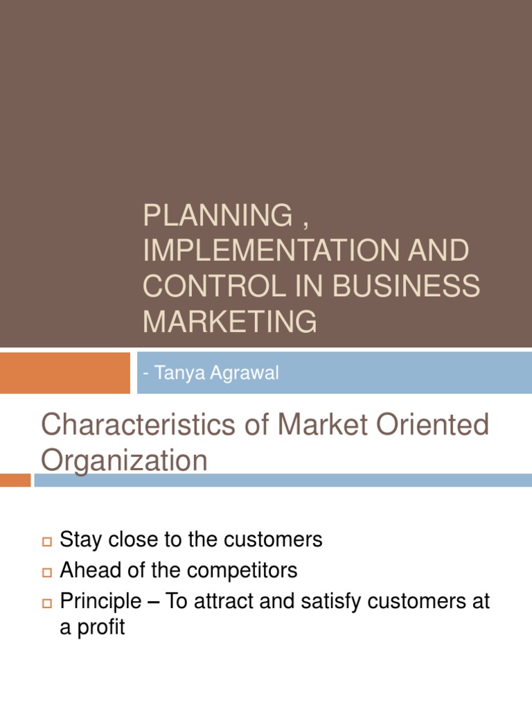 Planning, Implementation and Control in Business Marketing | PDF ...