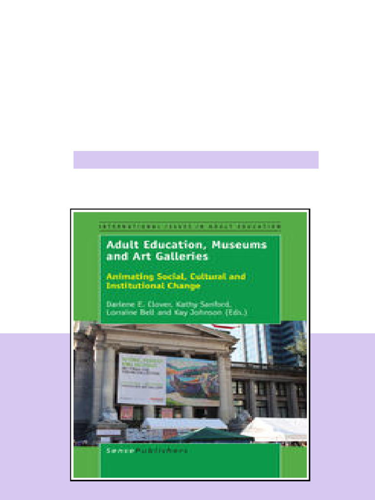 Adult Education Museums And Art Galleries Animating Social Cultural And ...
