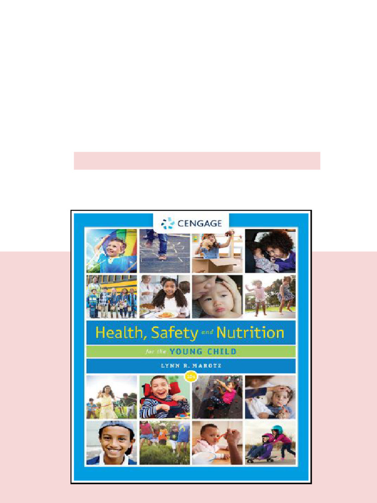 Test Bank for Health, Safety, and Nutrition for the Young Child 10th ...