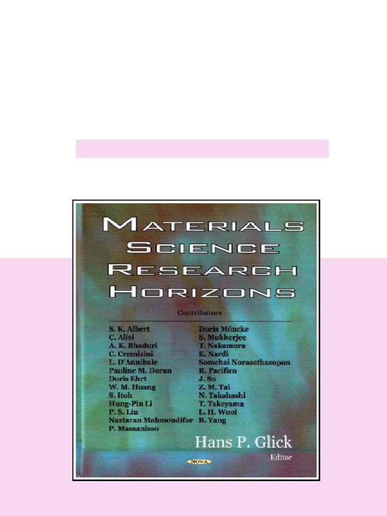 Materials Science Research Horizons 1st Edition Hans P. Glick - ebook ...