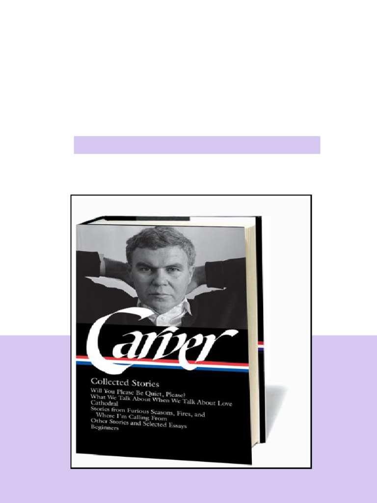 Raymond Carver Collected Stories Raymond Carver Auth William Stull ...