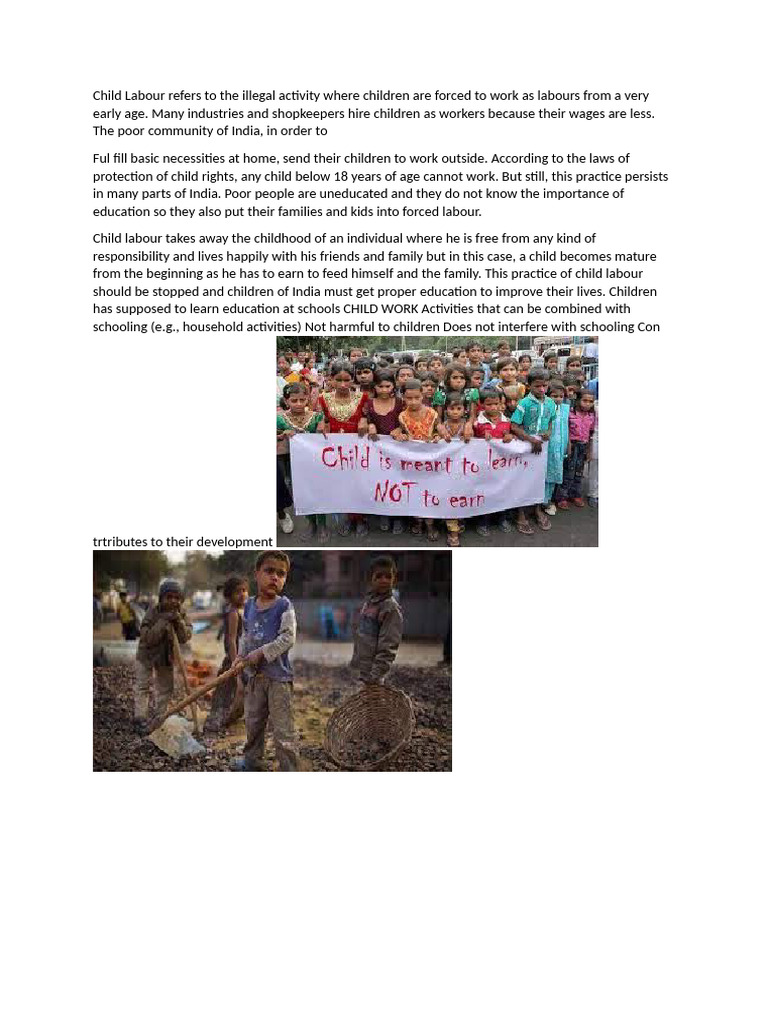 Child Labour Refers To The Illegal Activity Where Children Are Forced ...