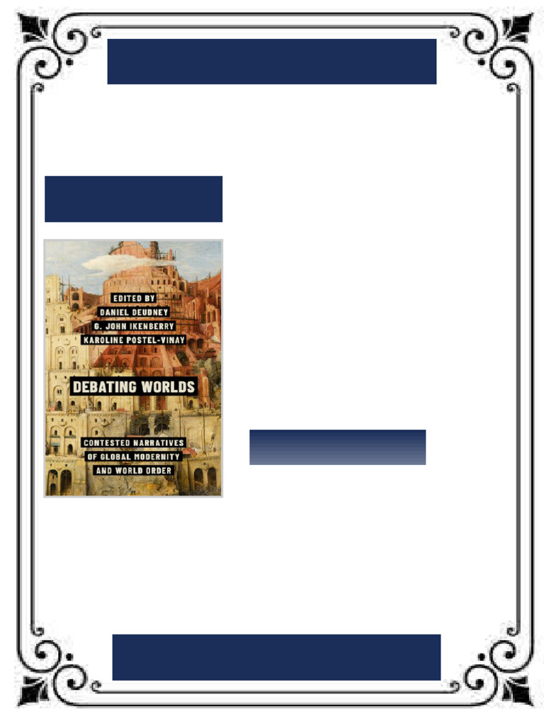 Debating Worlds: Contested Narratives of Global Modernity and World ...
