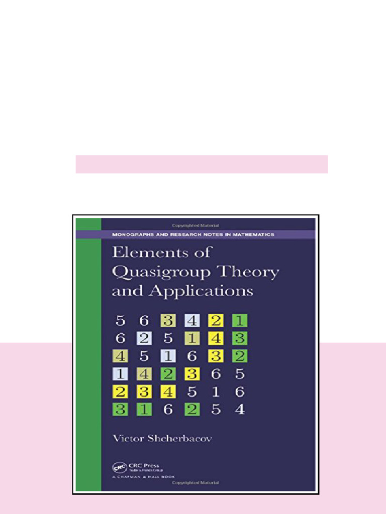 Elements Of Quasigroup Theory With Applications In Coding And ...