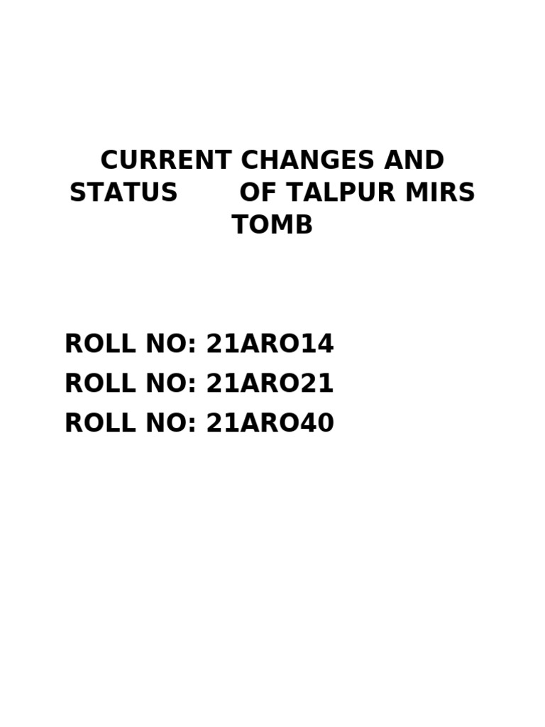 Current Changes and Status of Talpur Mirs Tomb | PDF | Tile | Dome