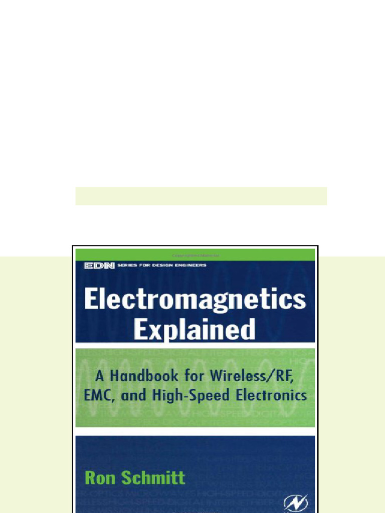 Electromagnetics Explained Speed Electronics 1st Edition Ron Schmitt ...