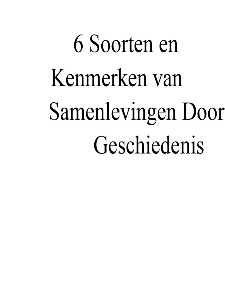 6 Soorten en Kenmerken Van Samenlevingen Door de Geschiedenis | PDF