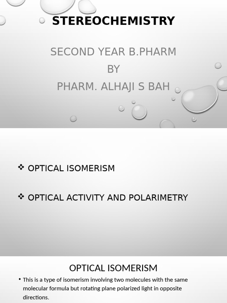 Optical Isomerism and Optical Activity & Polarimetry | PDF | Chirality ...