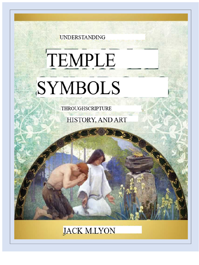 BOOK Understanding the Symbols of the Temple through the Scriptures ...