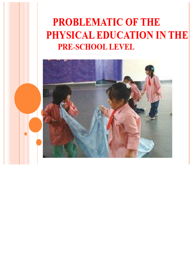 Problems of Physical Education at the Level | PDF | Preschool | Knowledge
