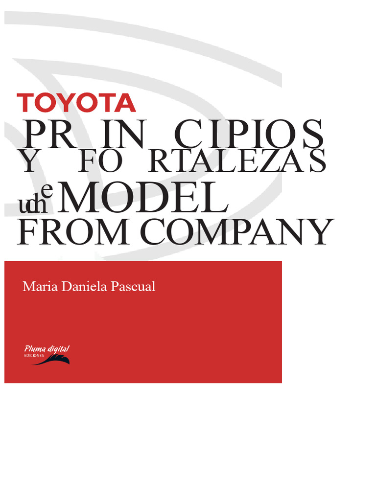 Toyota Principles and Strengths | PDF | System | Lean Manufacturing