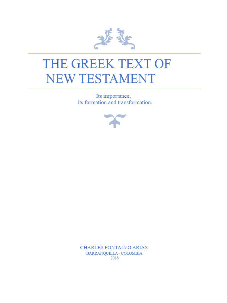 The Greek Text of the New Testament | PDF | New Testament | Bible