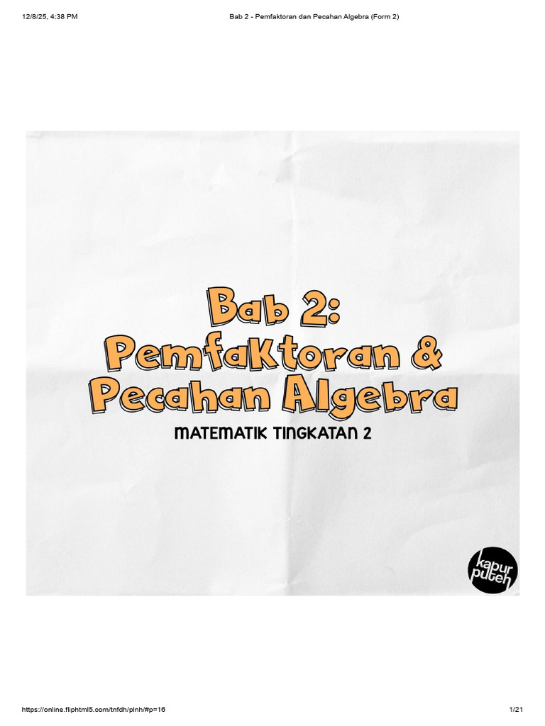 Bab 2 - Pemfaktoran Dan Pecahan Algebra (Form 2) | PDF