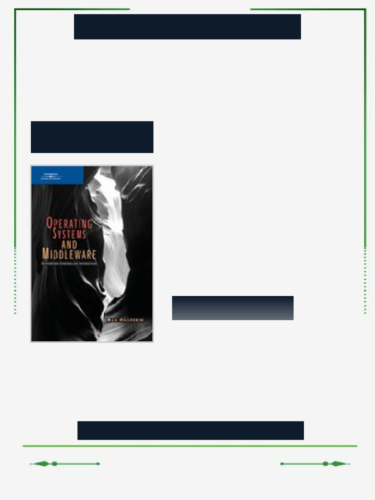 Operating systems and middleware supporting controlled interaction Max ...