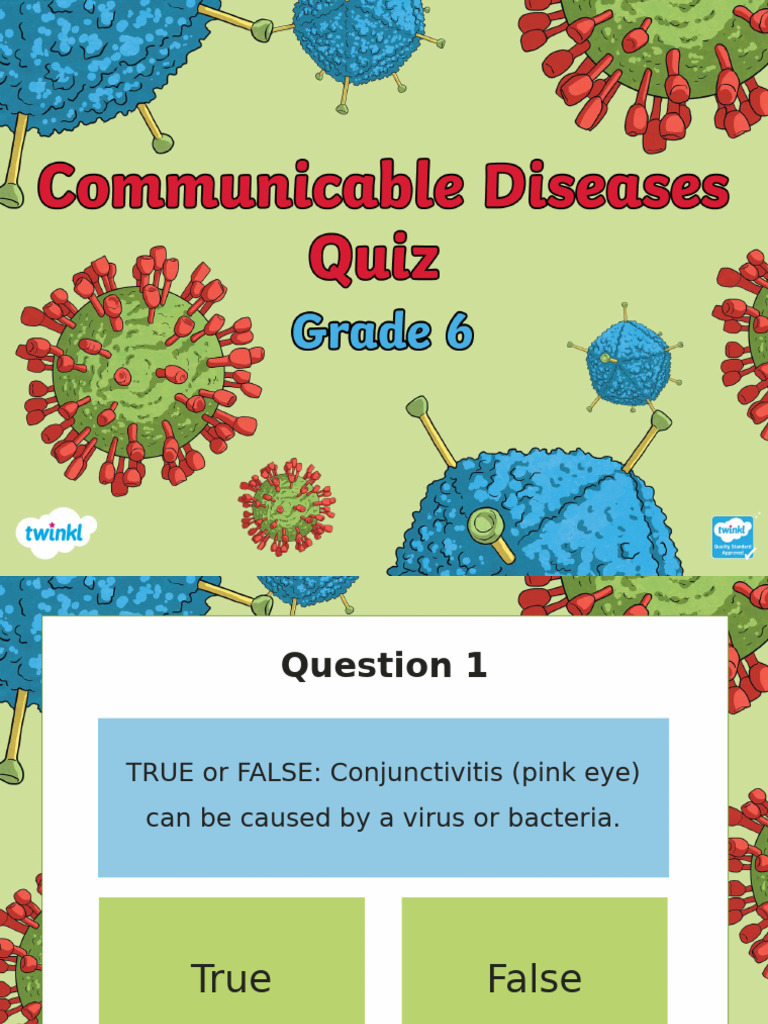 Communicable Diseases Quiz | PDF | Infection | Health Sciences