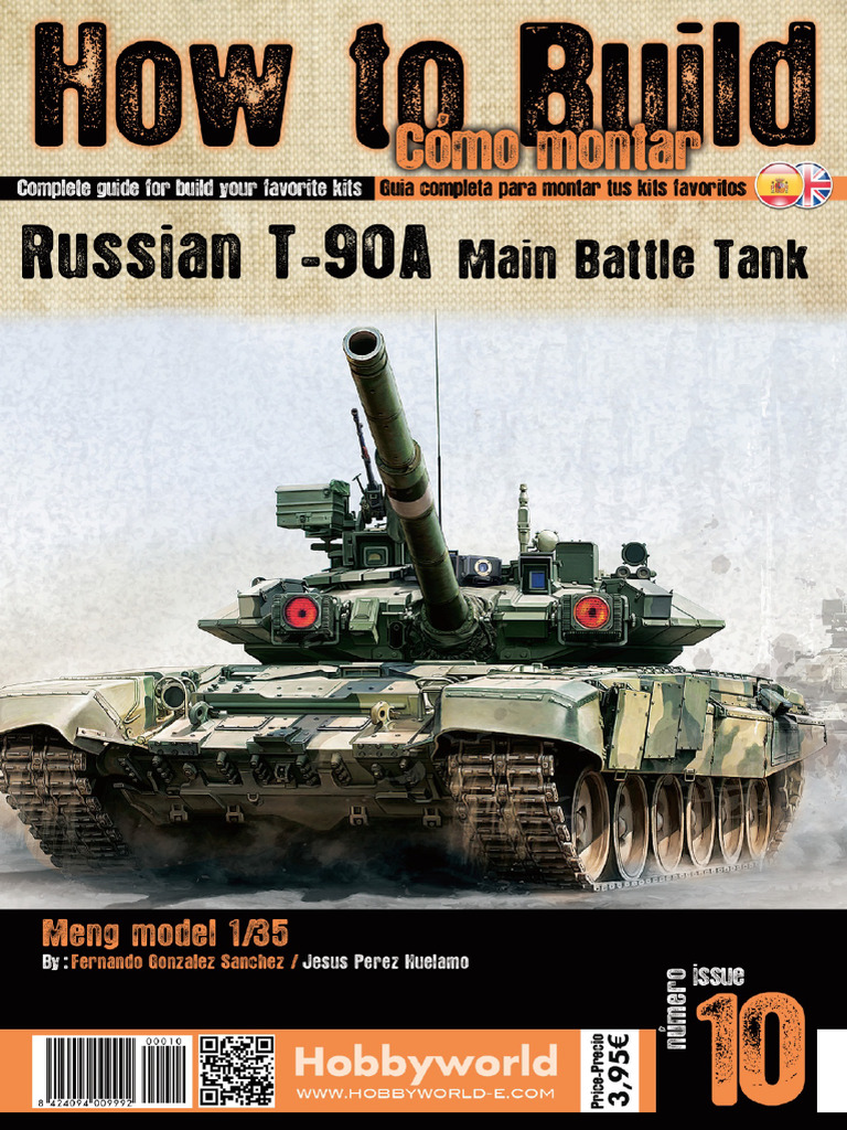 Russian T-90 Main Battle Tank - How To Build Como Montar, 2015 - Anna's ...