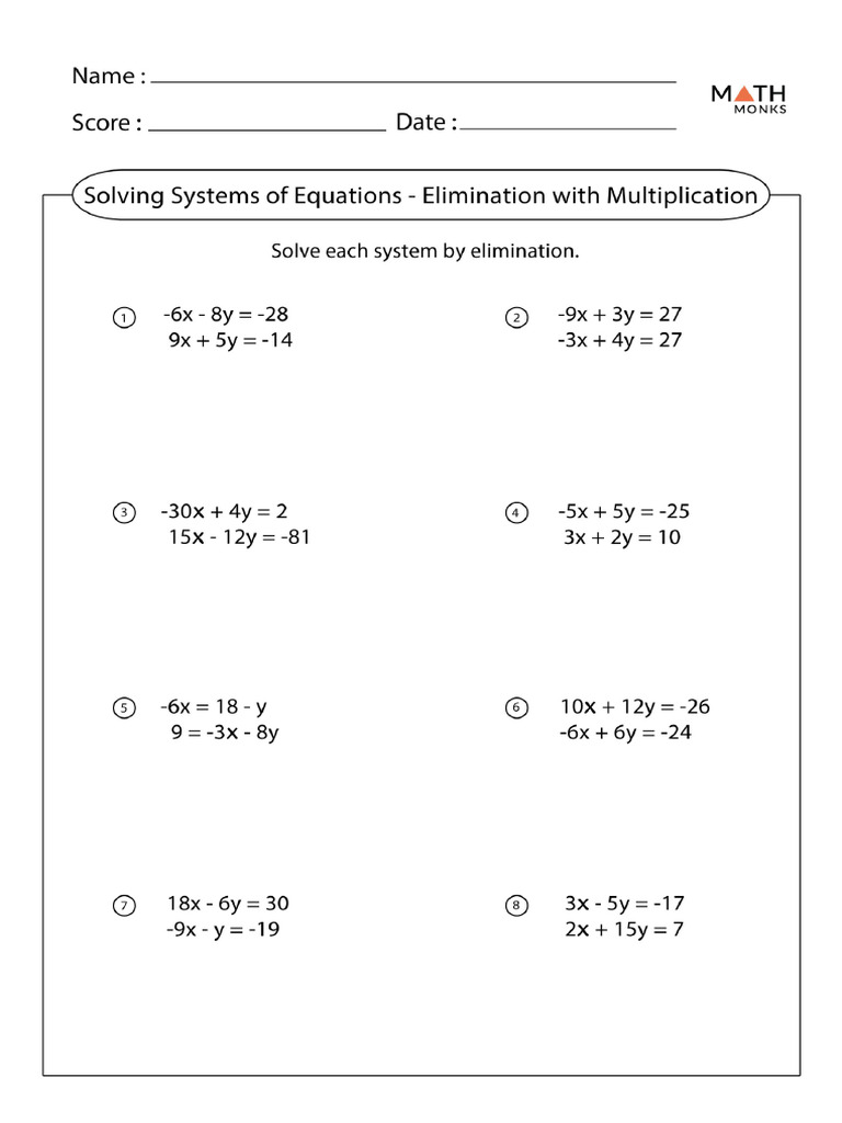 Solving Systems of Equations by Elimination Multiplication Workshee | PDF