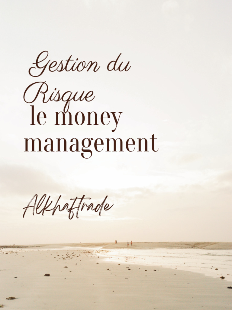 Gestion du Risque et Money Management | PDF | Opérateur de marché ...