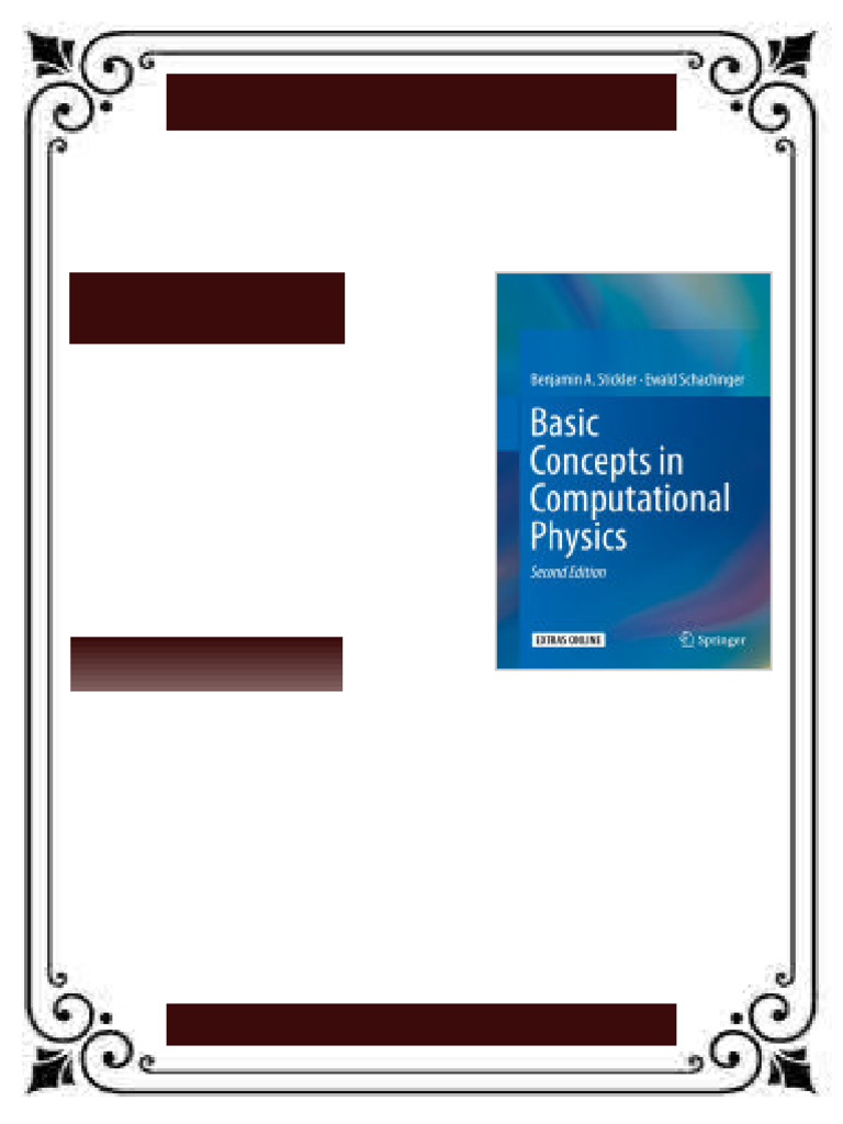Basic Concepts in Computational Physics 2nd Edition Benjamin A ...