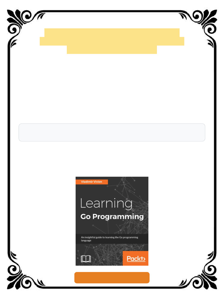Learning Go Programming 1st Edition Vladimir Vivien eBook online-only ...
