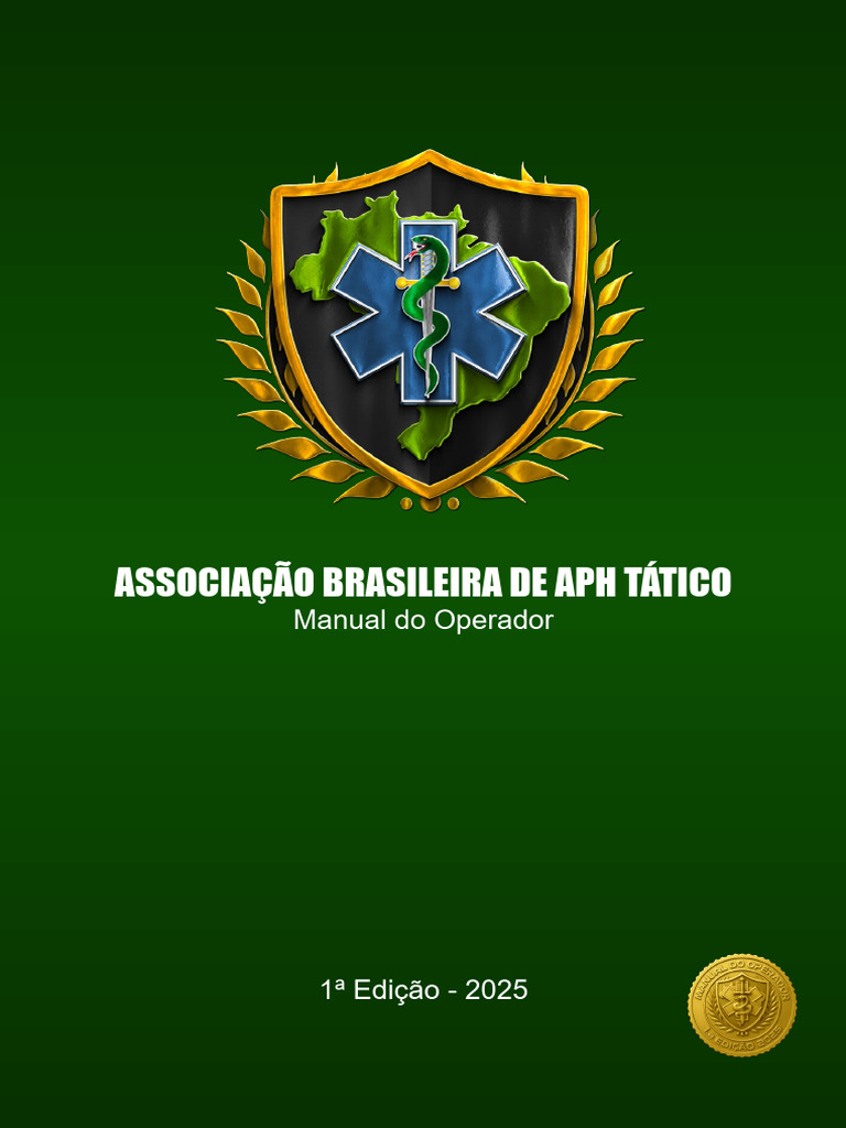 Manual do Operador APH Tático 2025 | PDF | Paramédico | Brasil