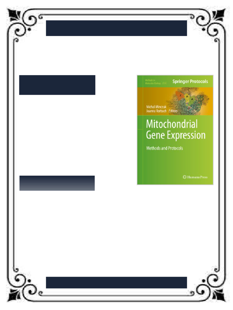 Mitochondrial Gene Expression: Methods and Protocols Michal Minczuk Ebook Premium Digital Access ...