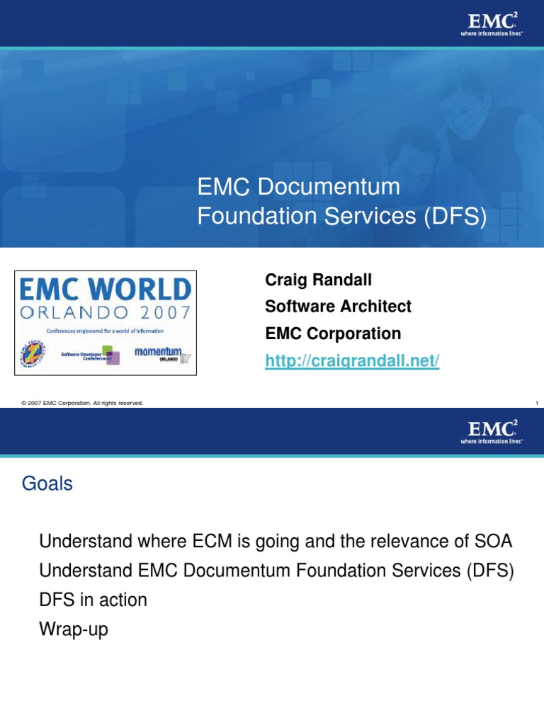 EMC Documentum Foundation Services (Randall, SDC07) | PDF | Service Oriented Architecture ...