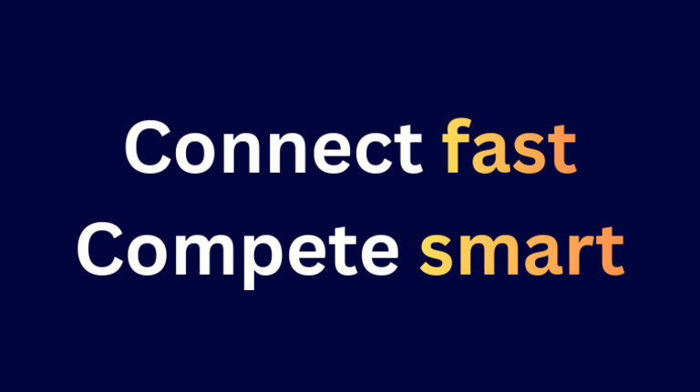 Connect Fast Compete Smart | PDF