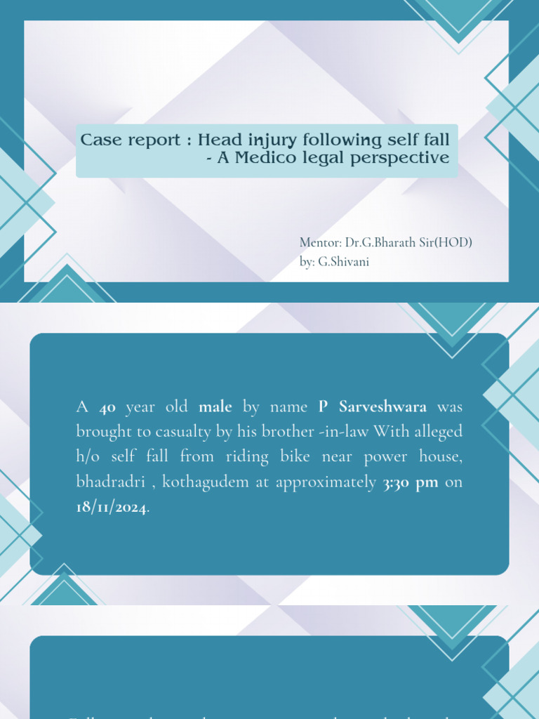 Case Report: Head Injury Following Self Fall - A Medico Legal ...