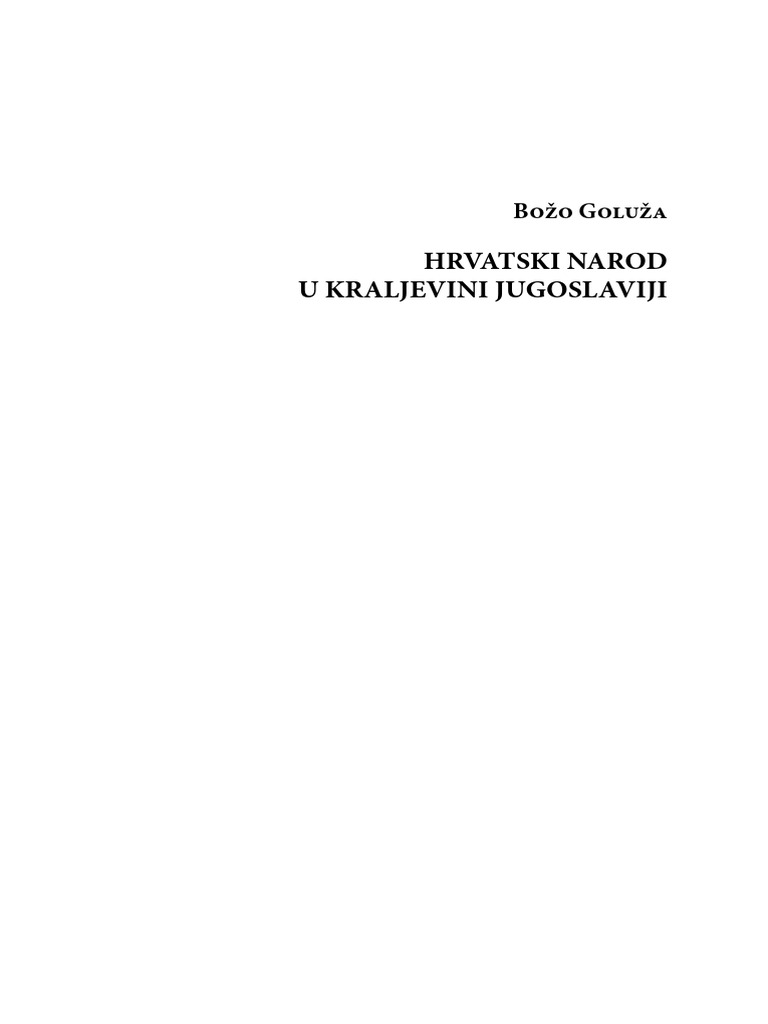 Hrvatski Narod U Kraljevini Jugoslaviji - Božo Goluža | PDF