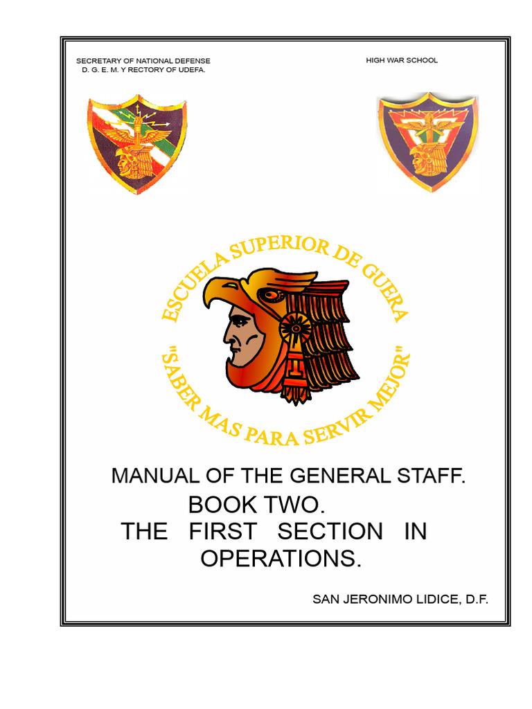 Manual of The General Staff Book Two The First Section in Operations ...