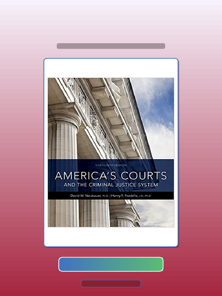 Test Bank for Test Bank for Americas Courts and the Criminal Justice ...