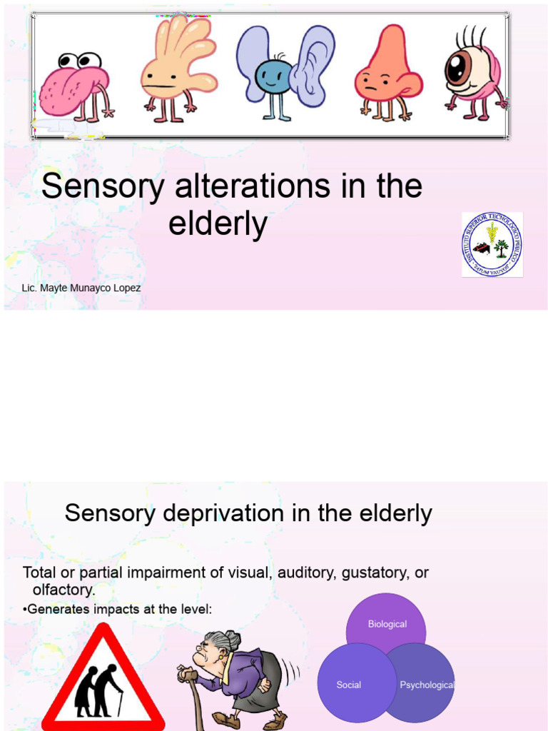 Sensory Changes in the Elderly | PDF | Hearing | Hearing Loss