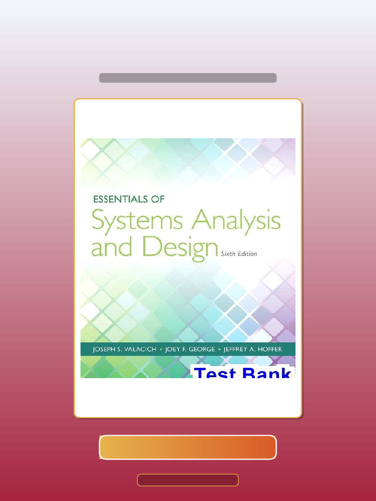 Essentials of Systems Analysis and Design 6th Edition Valacich Test ...