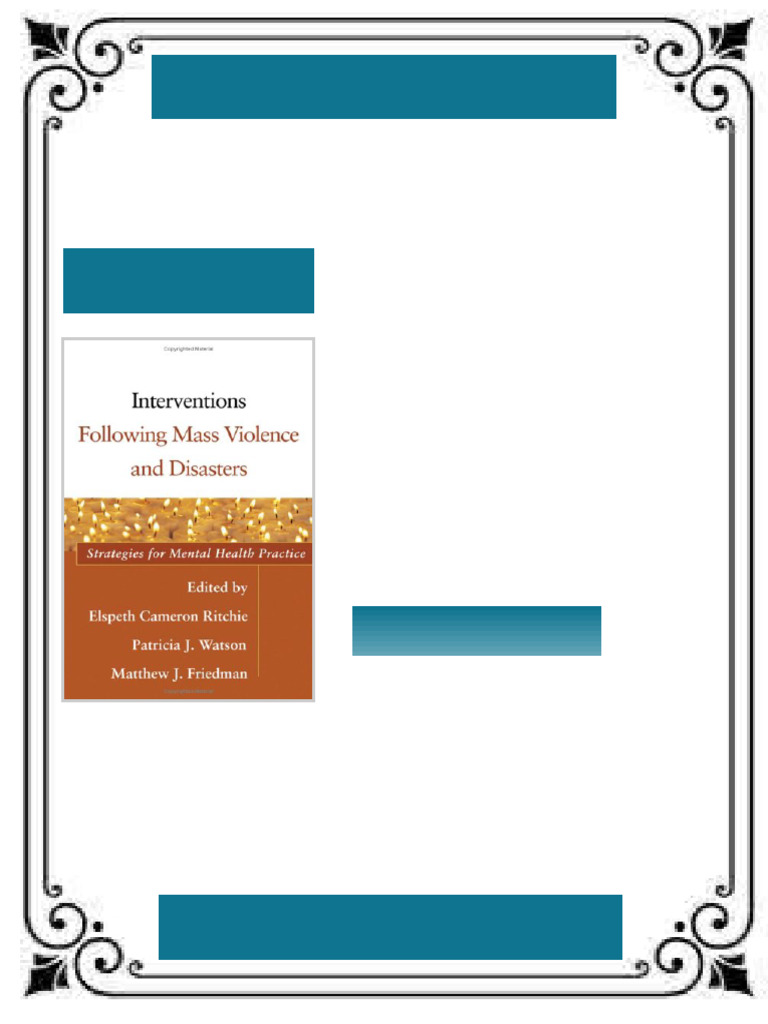 Interventions Following Mass Violence and Disasters Elspeth Cameron ...