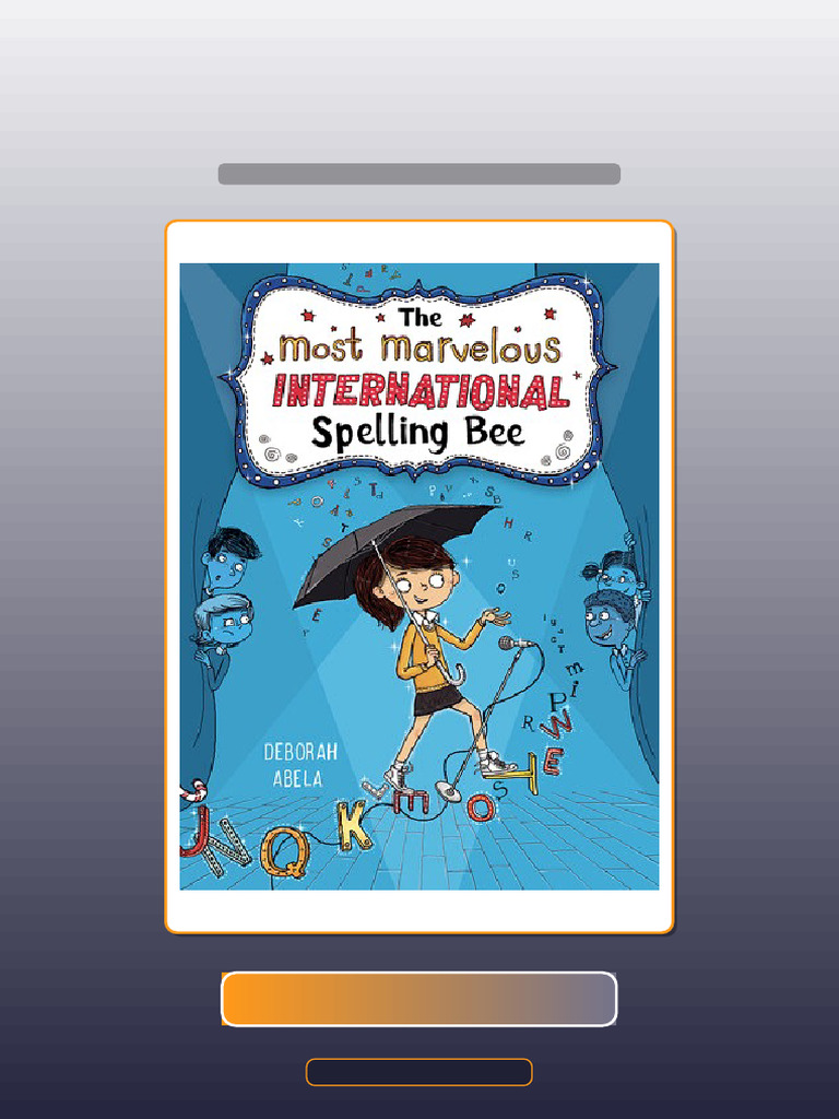 Test Bank for the Most Marvelous International Spelling Bee Abela ...