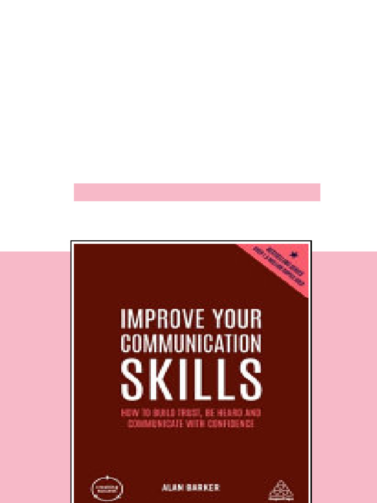 (Ebook) Improve Your Communication Skills: How to Build Trust, Be Heard ...