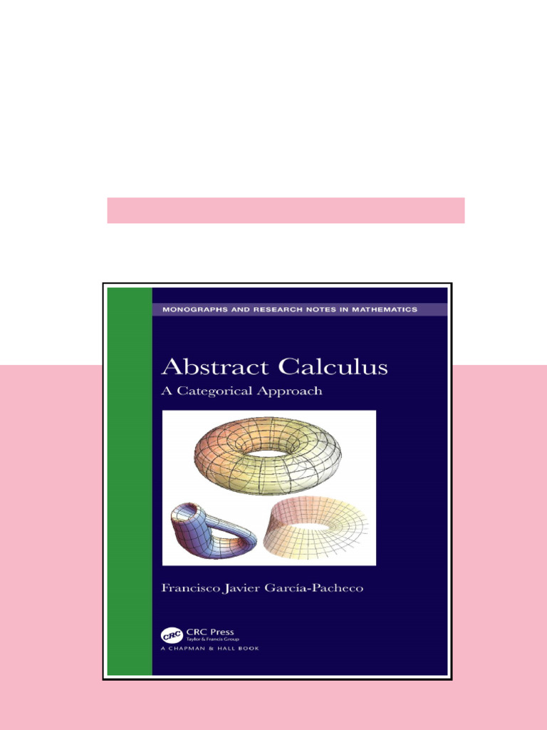 (Ebook) Abstract Calculus: A Categorical Approach by Francisco Javier ...