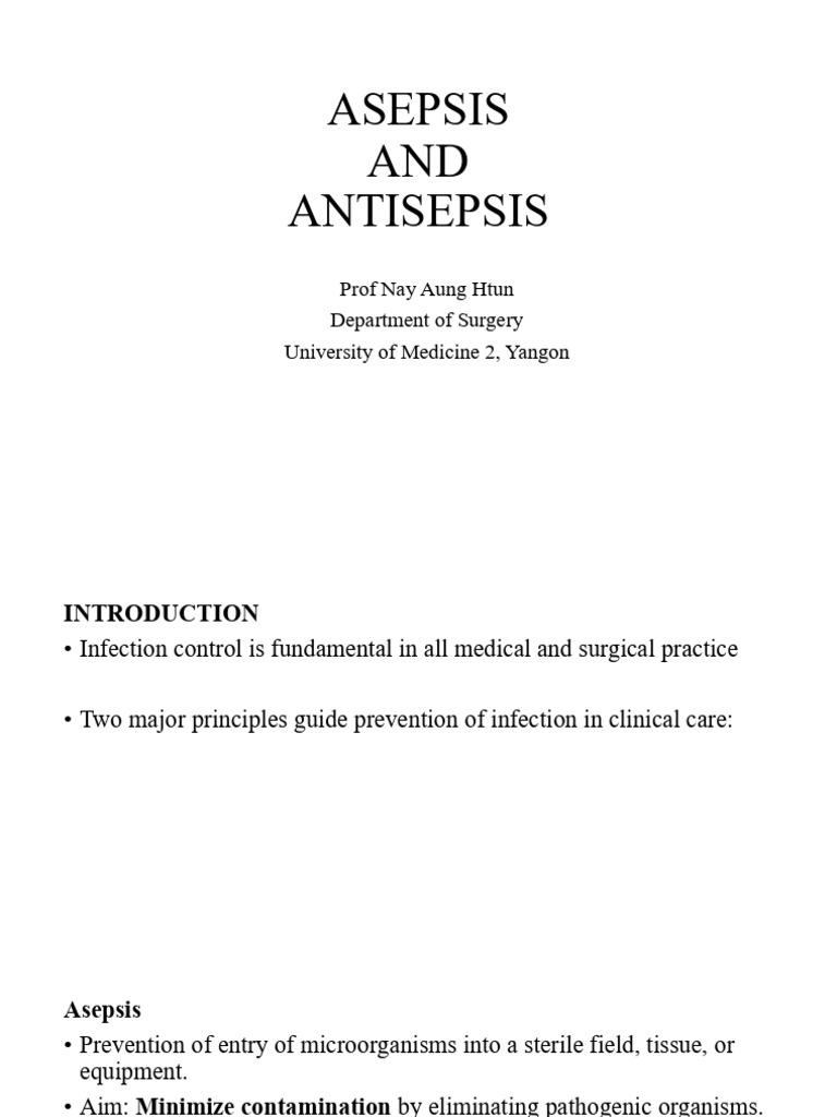 Asepsis and Antisepsis in Surgery | PDF | Surgery | Medical Specialties